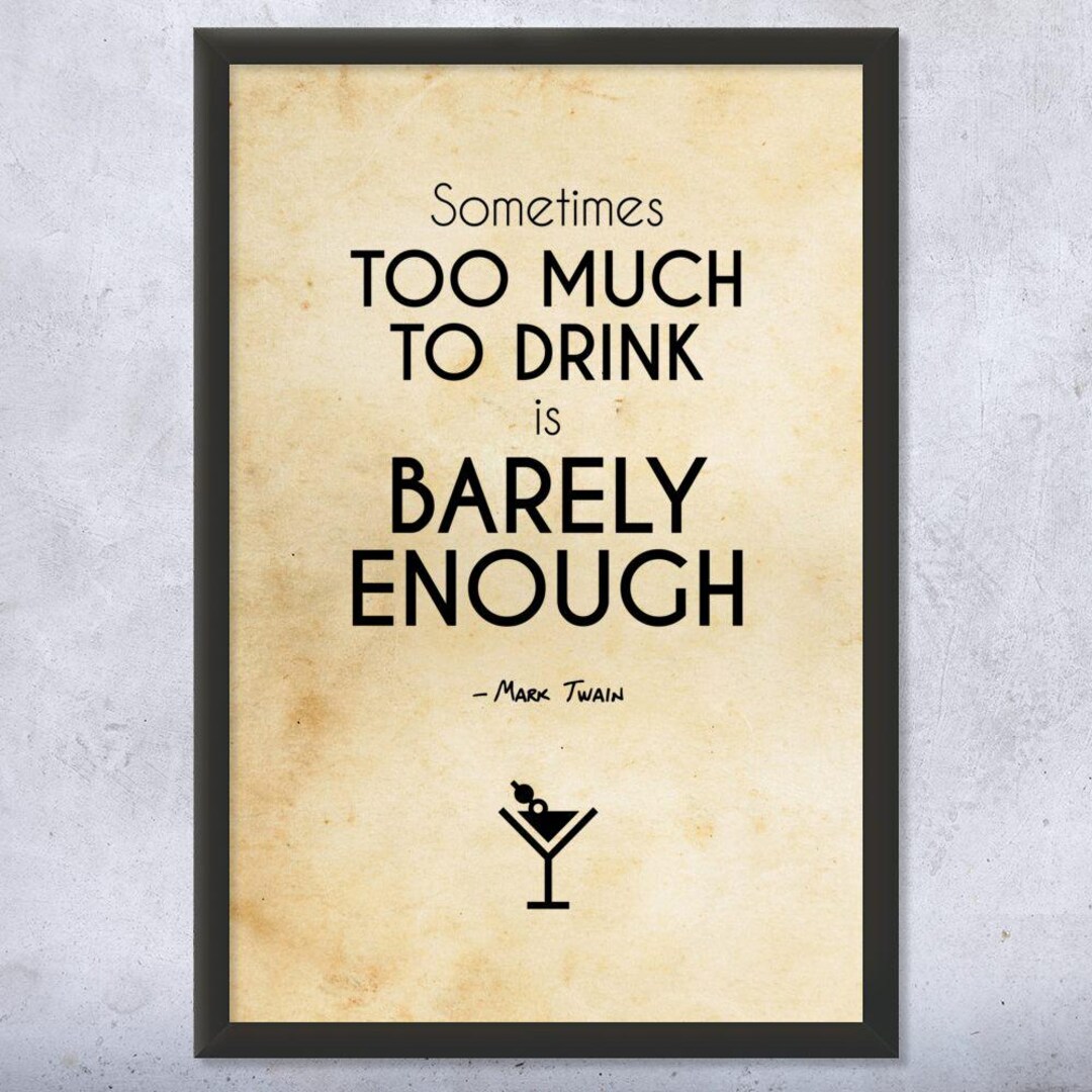 Mark Twain Quote Drinking Wall Art | Poster, Canvas or Framed | Pub ...