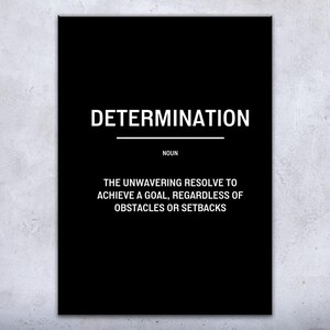 Determination Definition Wall Art Bold | Poster, Canvas or Framed ...