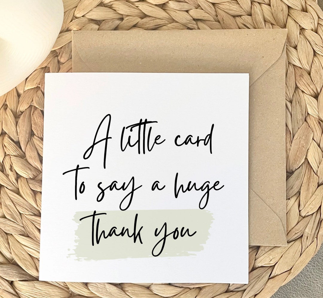 Simple Thank You Card, a Little Card to Say a Huge Thank You ...