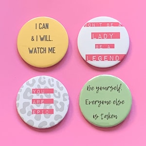 Positive Badges, Positivity Pins, Cheer up Gifts, Colourful Badges, I ...