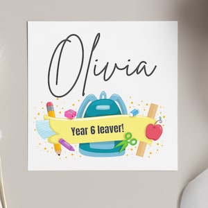 Year 6 Leaver Card, Personalised Good Luck at Big School Card, Finished ...