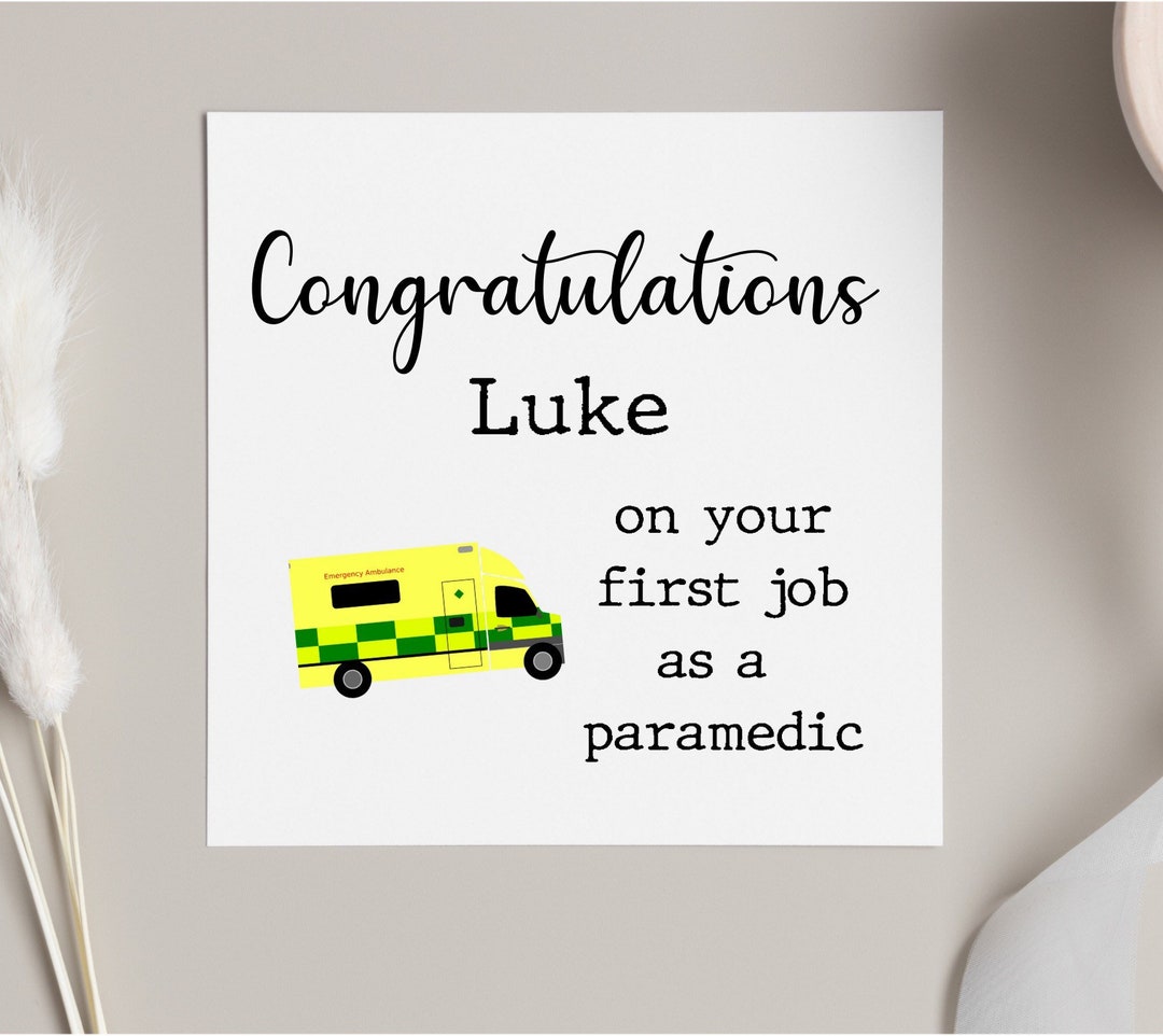 Congratulations on First Paramedic Job, Personalised New Paramedic Card ...