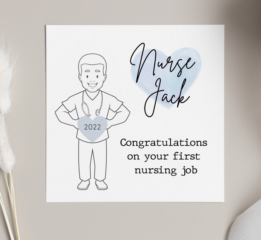 Congratulations on First Nursing Job, Personalised Male Nurse Card ...