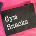 Gym Snacks Pouch Bag, Personalised Gym Pouch for Protein Bars or Energy ...
