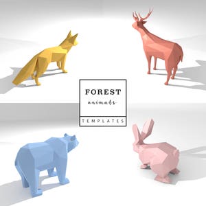 Set of 4 Printable DIY Templates (PDF). Forest Animals Low Poly Paper ...