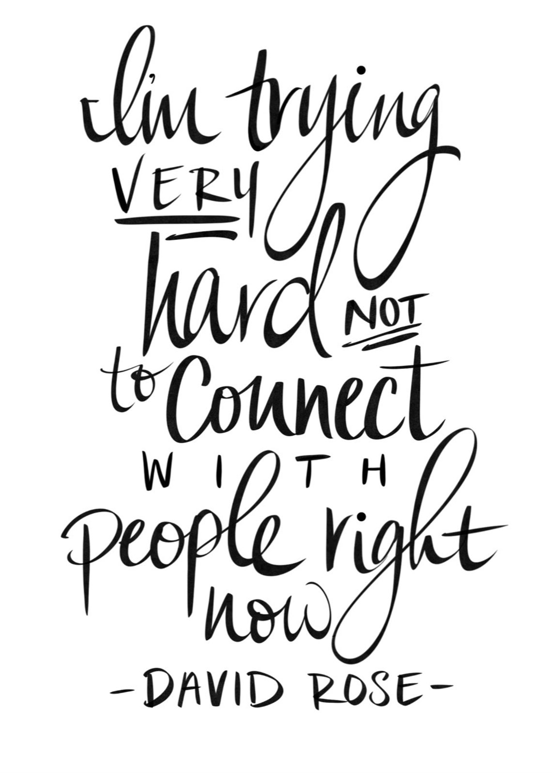 Schitts Creek David Rose Quote Art Print i'm Trying | Etsy