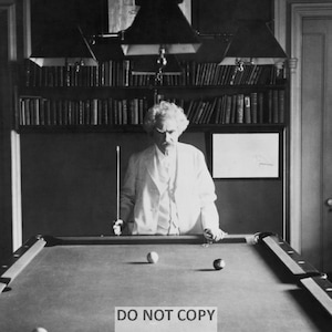 Mark Twain Playing Pool Billiards Samuel Clemens Writer - 5X7 or 8X10 ...