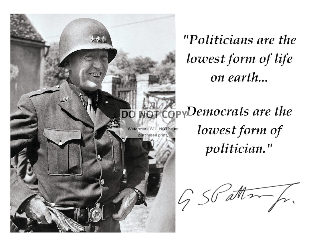 General George S. Patton Quote With Facsimile Autograph - 8X10 or 11X14 ...