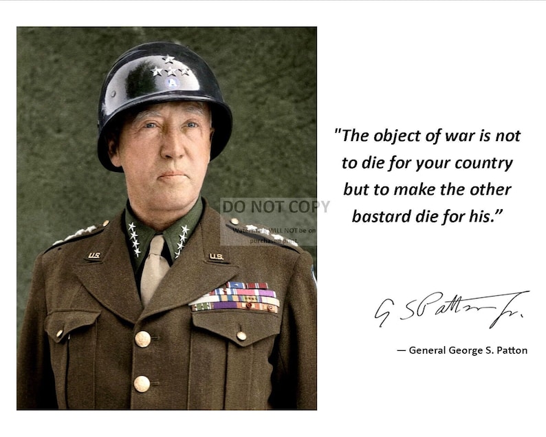 General George S. Patton Quote With Facsimile Autograph 8X10 - Etsy