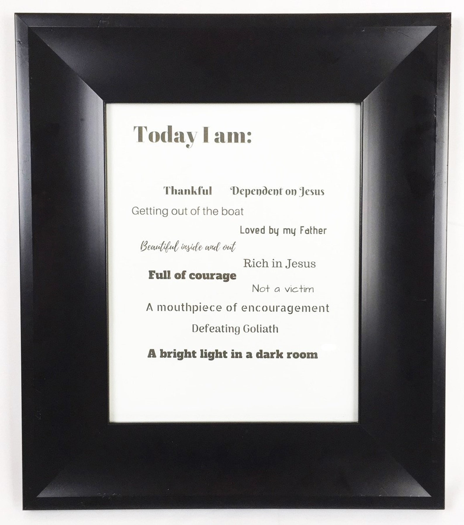 Today I Am declarations Black and White Inspirational Download 8x10 ...