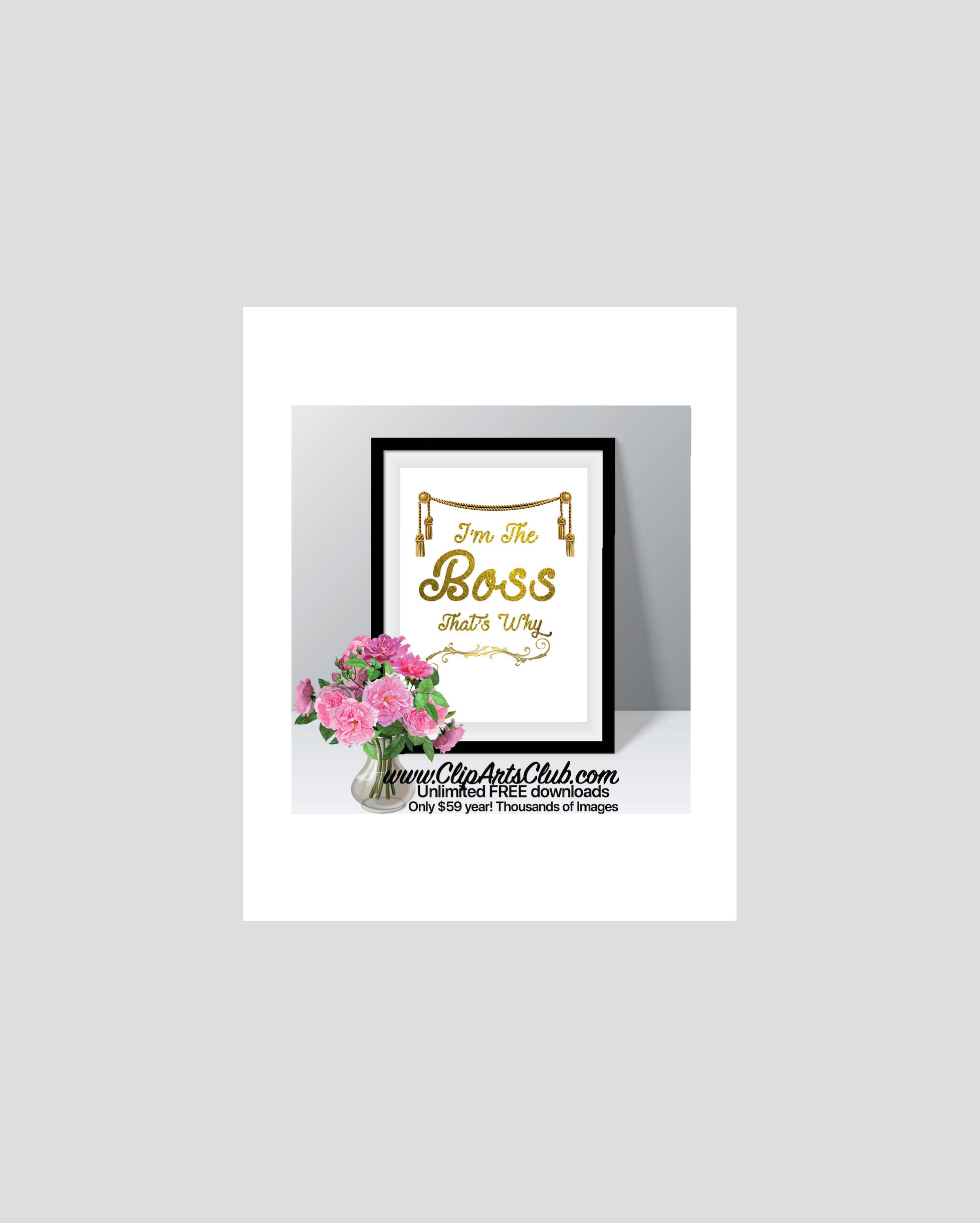I'm the Boss That's Why Gold Foil 8x10 Printable Digital Print Perfect ...