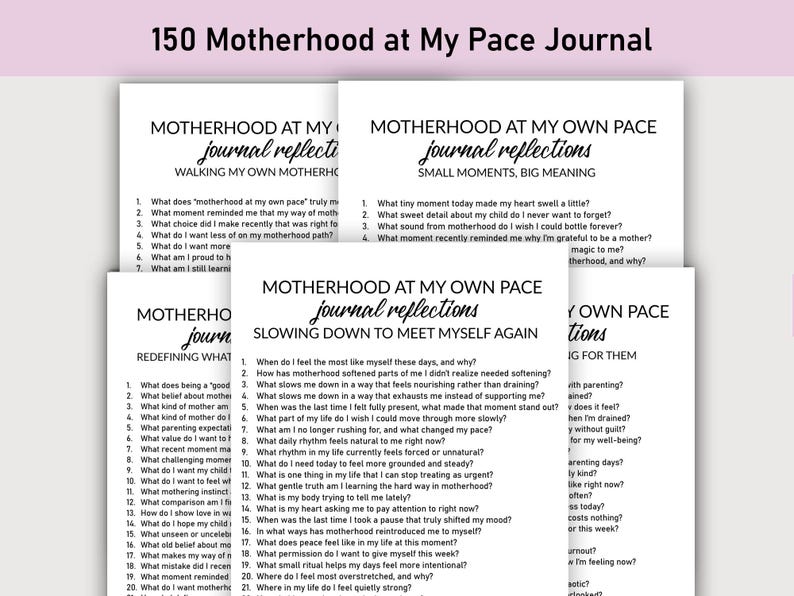 150 Motherhood at My Own Pace Journal Prompts , Printable, Journal ...