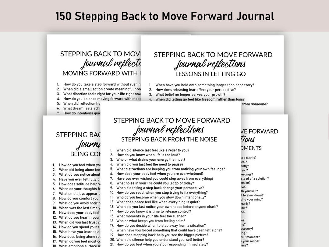 150 Stepping Back to Move Forward Journal, Printable, Journal ...