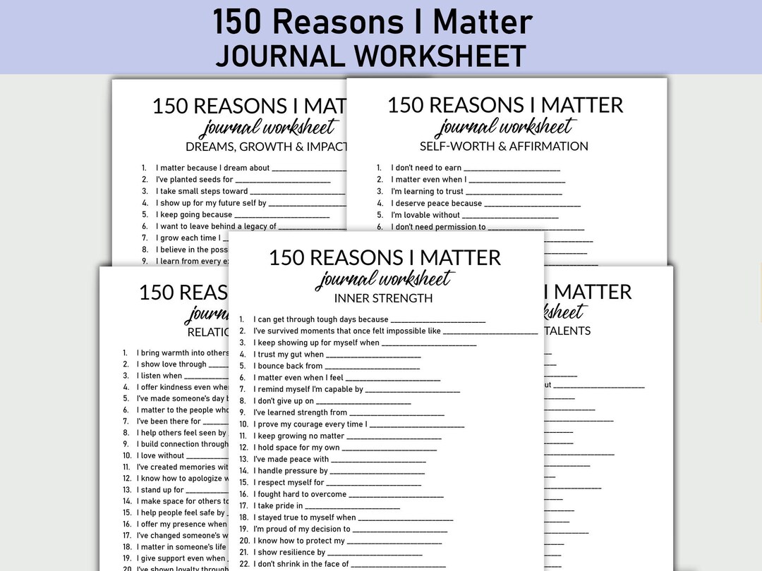 150 Reasons I Matter Printable Worksheet, Journal Printable, Fill-in ...