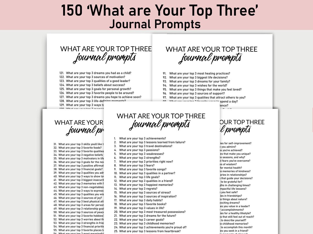 150 What Are Your Top Three Journal Prompts, Printable, Journal Prompts ...