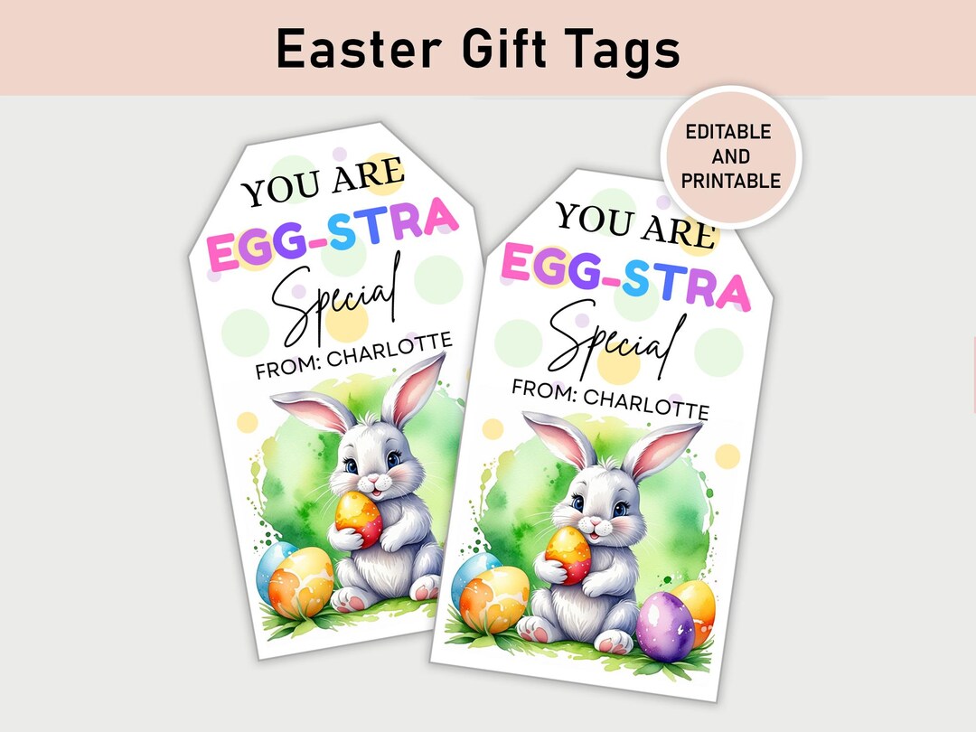 Editable Easter Gift Tag, Easter Day Printable, Easter Bunny, Gift ...
