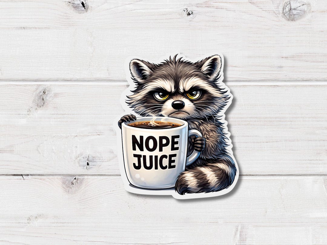 NOPE Sticker- Quote Sticker-planner Sticker- Racoon Sticker - Etsy