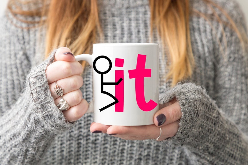 Fuck Fuck It Fuck It Coffee Mug Fuck Coffee Mug Coffee Etsy