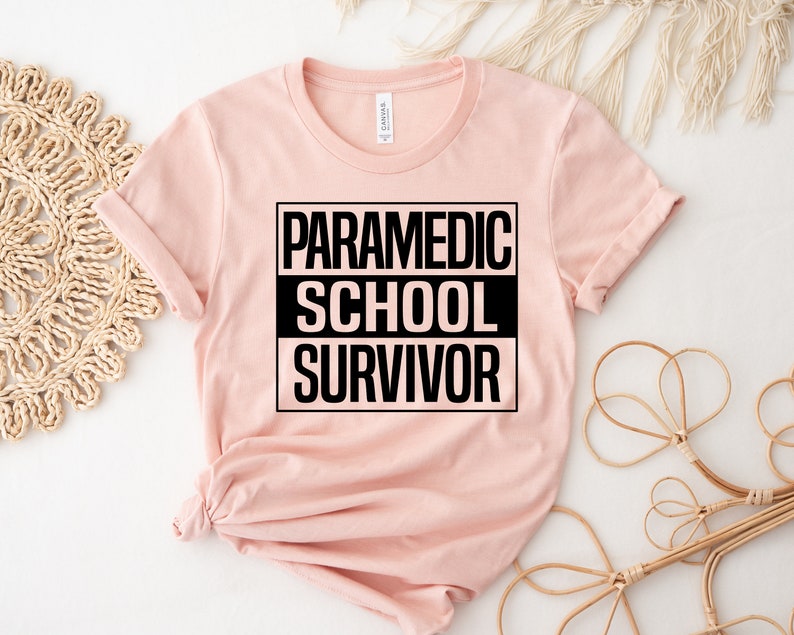 Paramedic School Survivor T-shirt, Funny EMS EMT Gifts, EMS Student ...