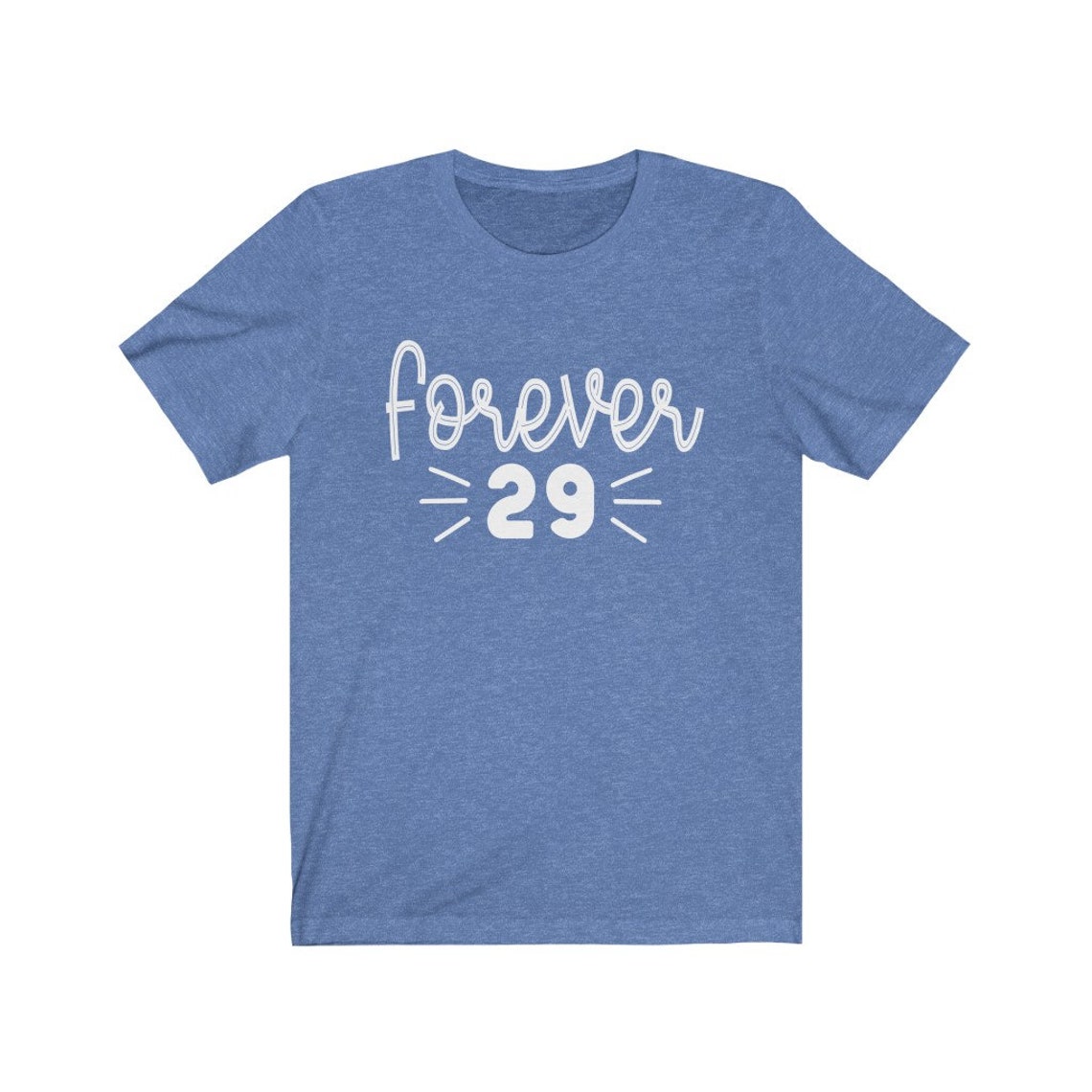 Forever 29 Shirt Funny Birthday Shirt Birthday Party Shirt - Etsy
