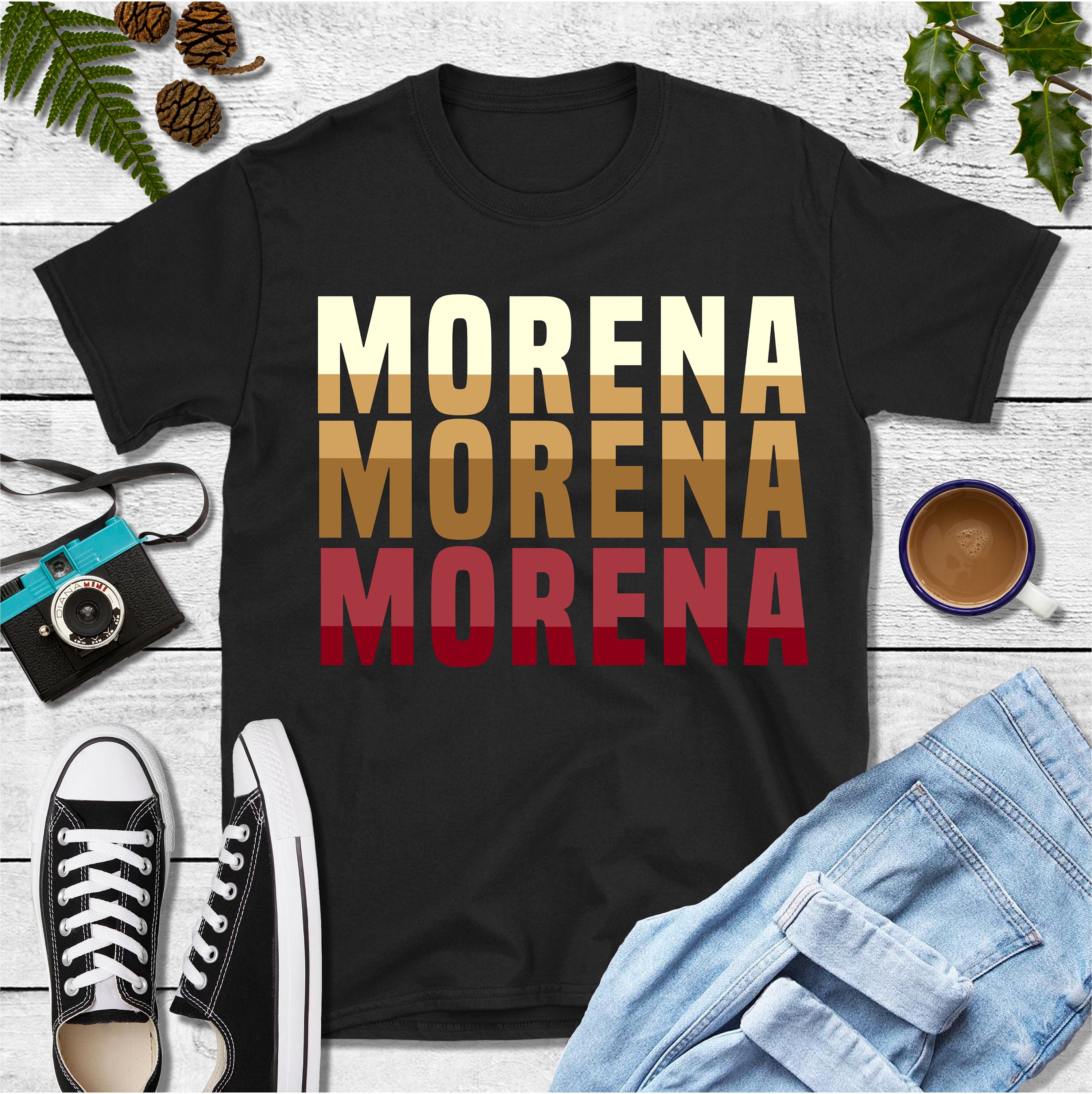 Morena Morena Morena T-Shirt, Latina, Latina Shirt, Latina Feministin ...