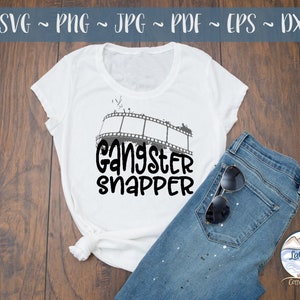 Gangster Snapper Design for Photographers Svg Pdf Jpg - Etsy