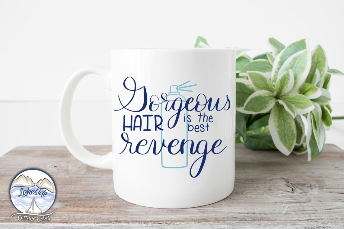 Gorgeous Hair is the Best Revenge Hair Stylist Design Dxf | Etsy