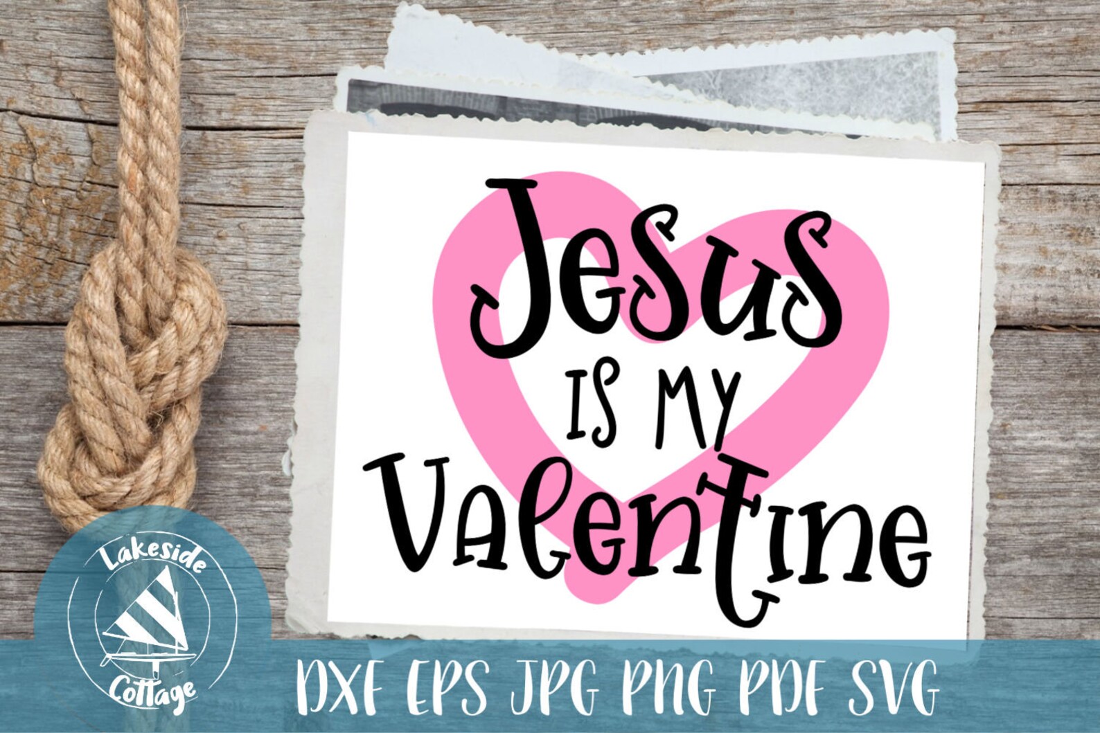 Jesus is My Valentine Valentine's Day Svg Png Jpg Pdf Eps - Etsy