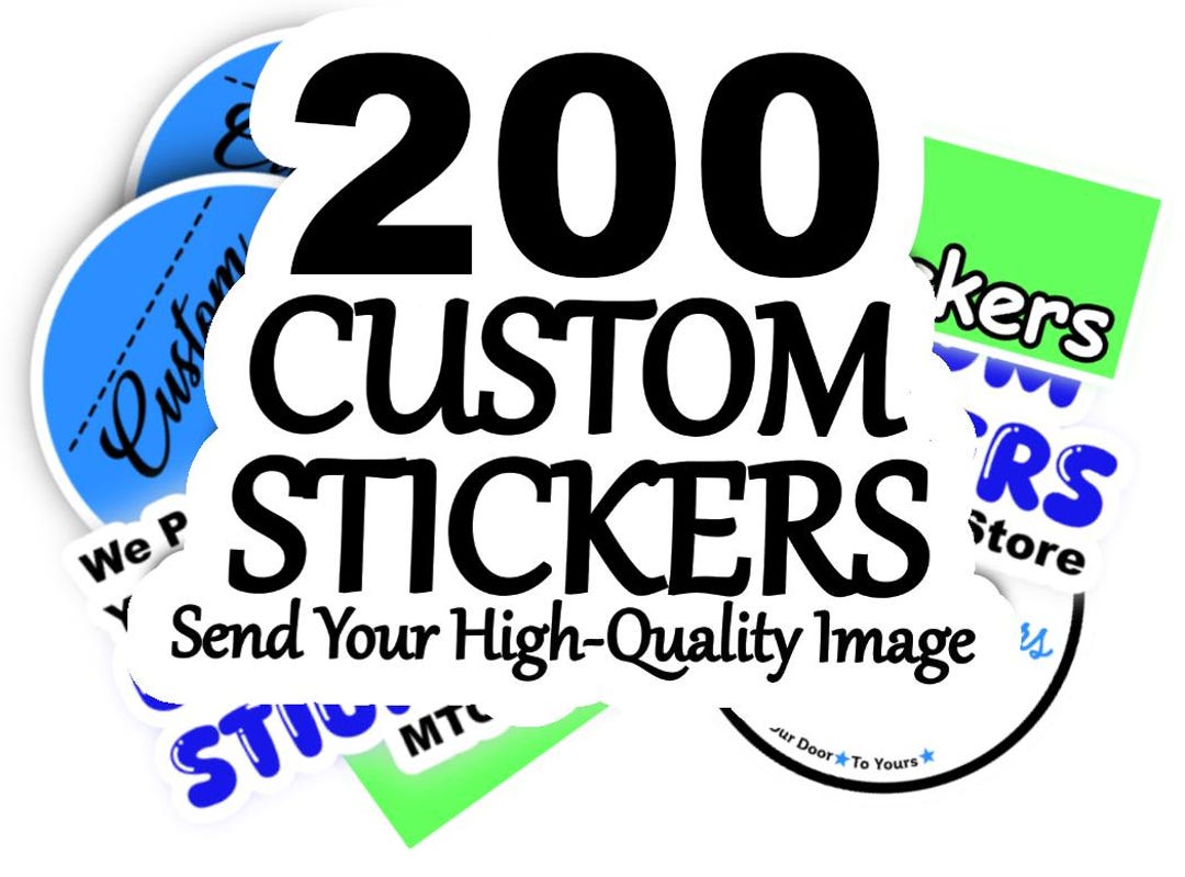 200 Custom Die Cut Vinyl Stickers Pack. Your Custom Vinyl Sticker or ...