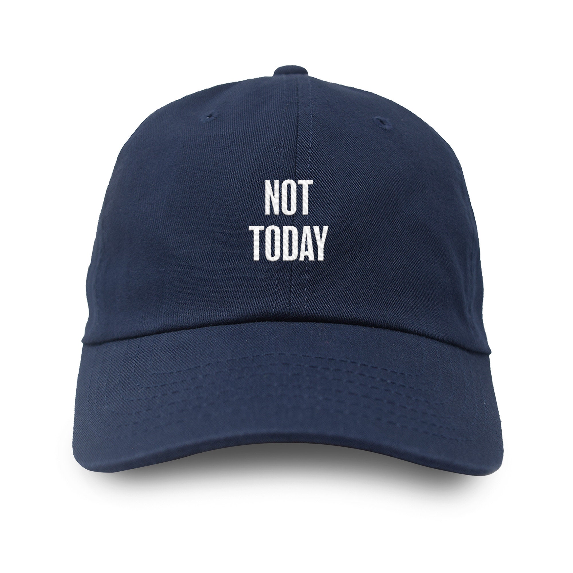 Not Today Embroidered High Quality Premium Cotton 6 Panel | Etsy