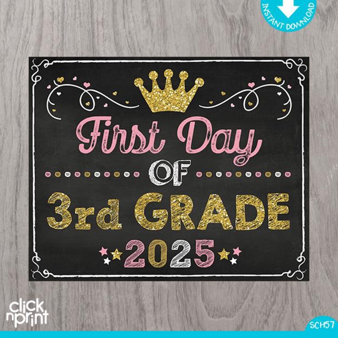 Princess First Day of 3rd Grade Sign Instant Download Print Yourself ...