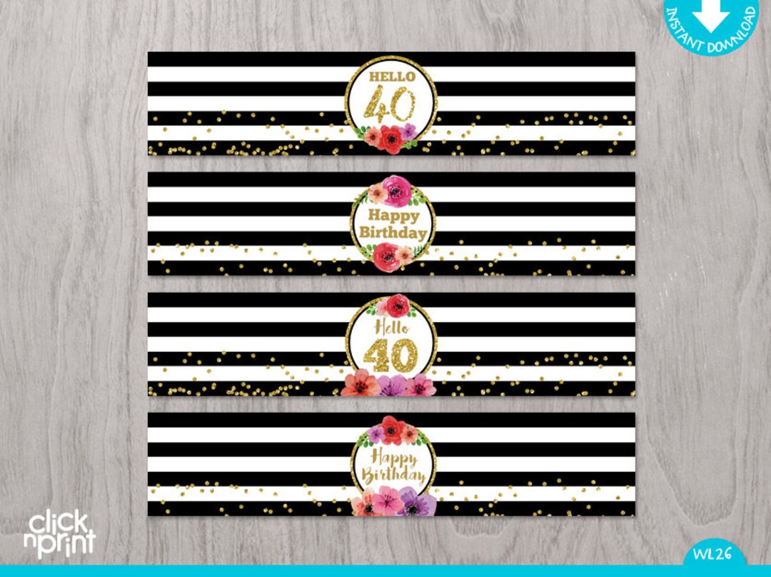 40th Birthday Print Yourself Water Bottle Labels, Black, White and Gold ...