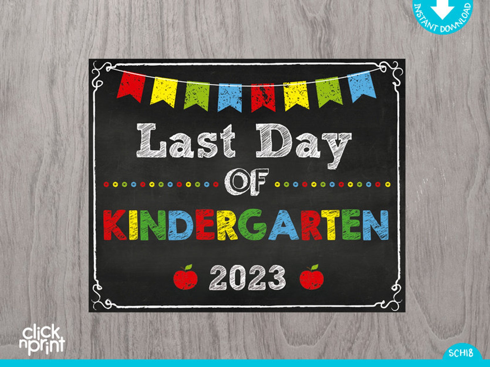Last Day of Kindergarten Sign Instant Download Print Yourself - Etsy