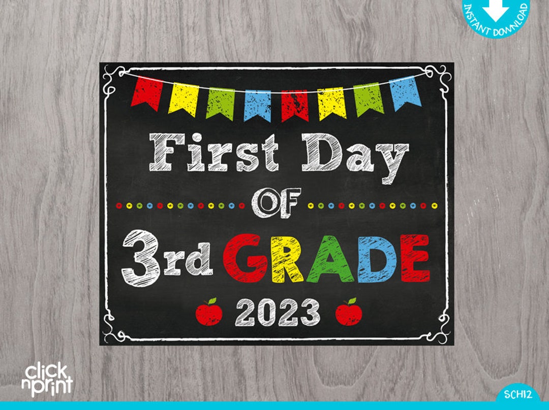 First Day of Third Grade Sign Instant Download Print Yourself, First ...