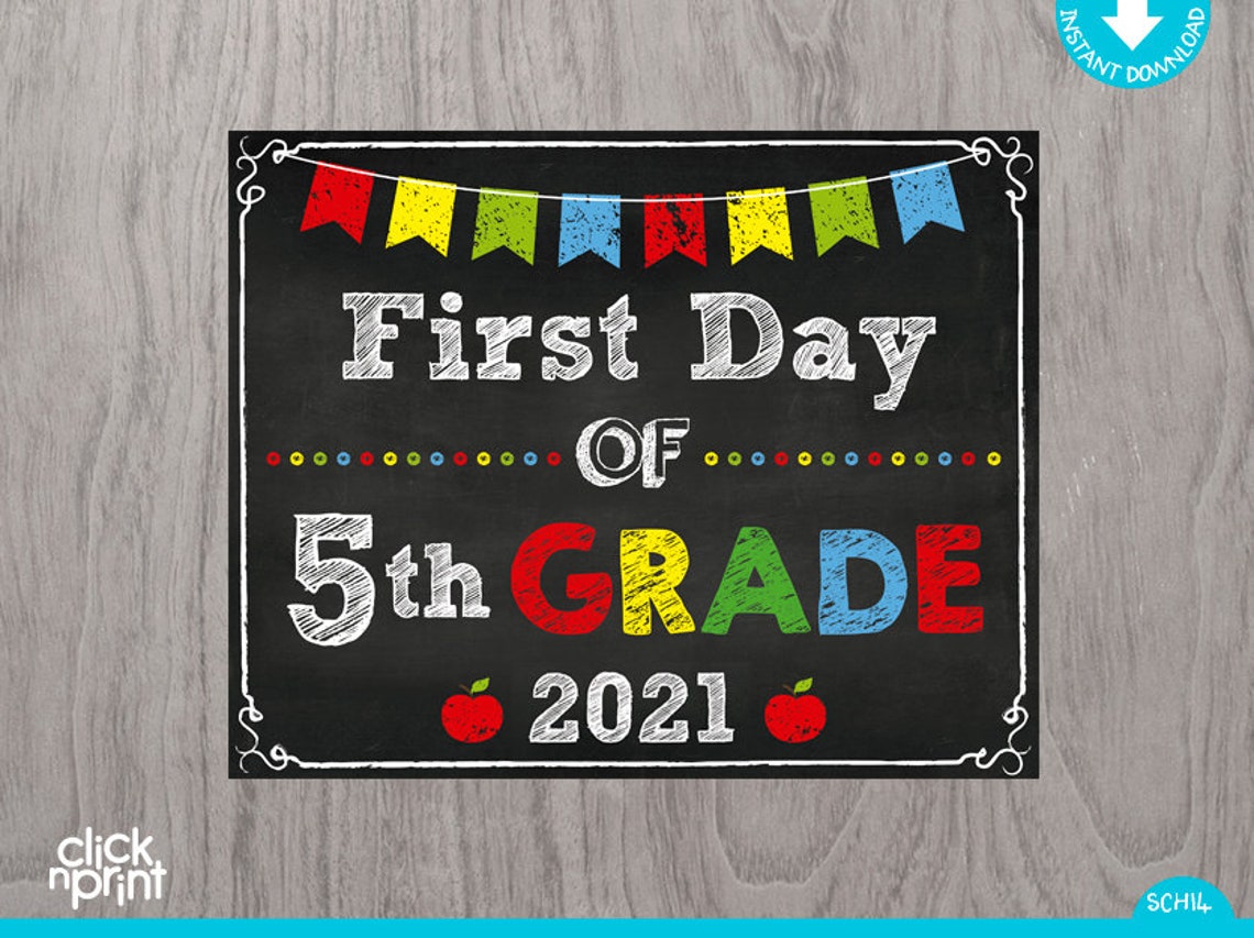 First Day of Fifth Grade Sign Instant Download Print Yourself | Etsy