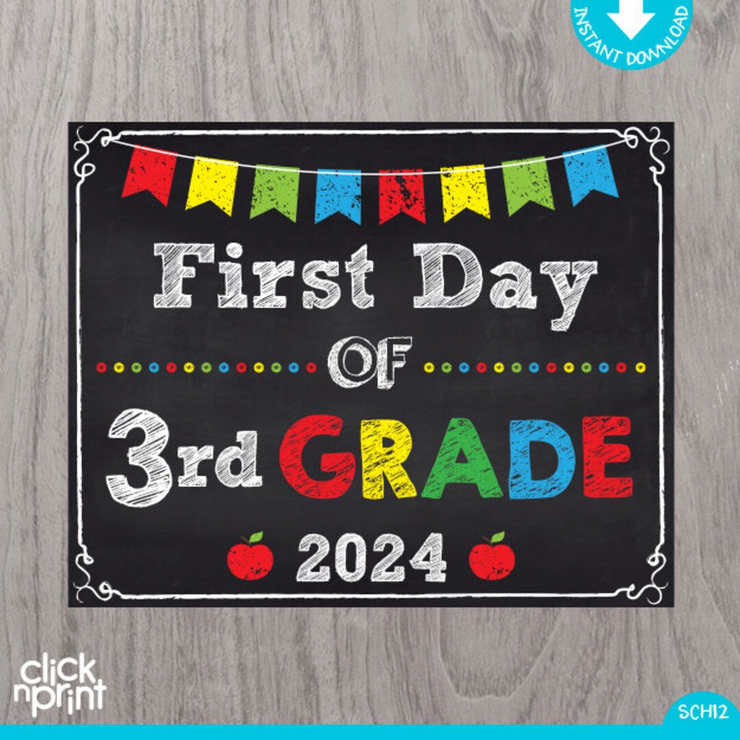 First Day of Third Grade Sign Instant Download Print Yourself, First ...