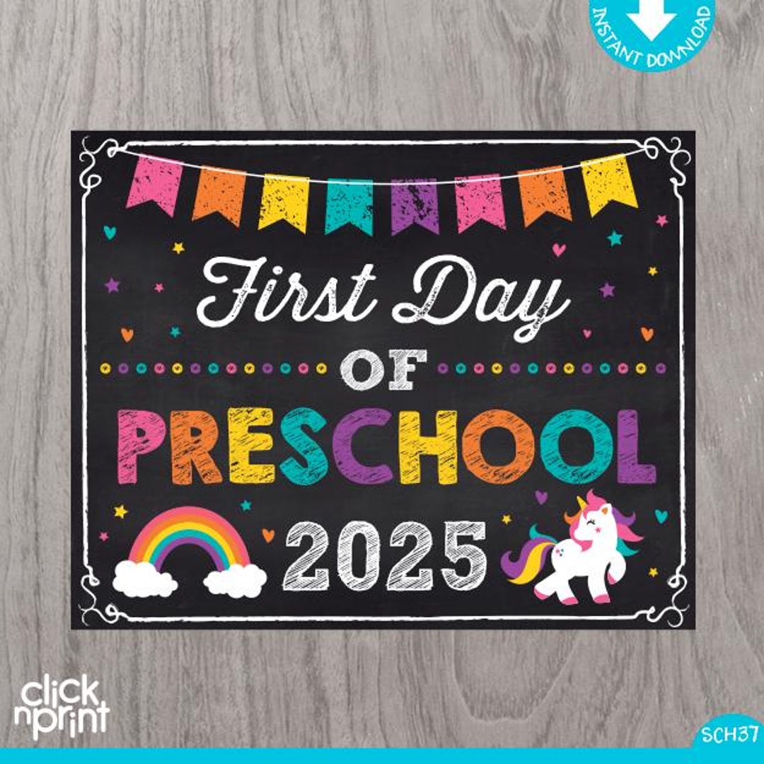 Unicorn First Day of Preschool Sign Instant Download Print Yourself ...