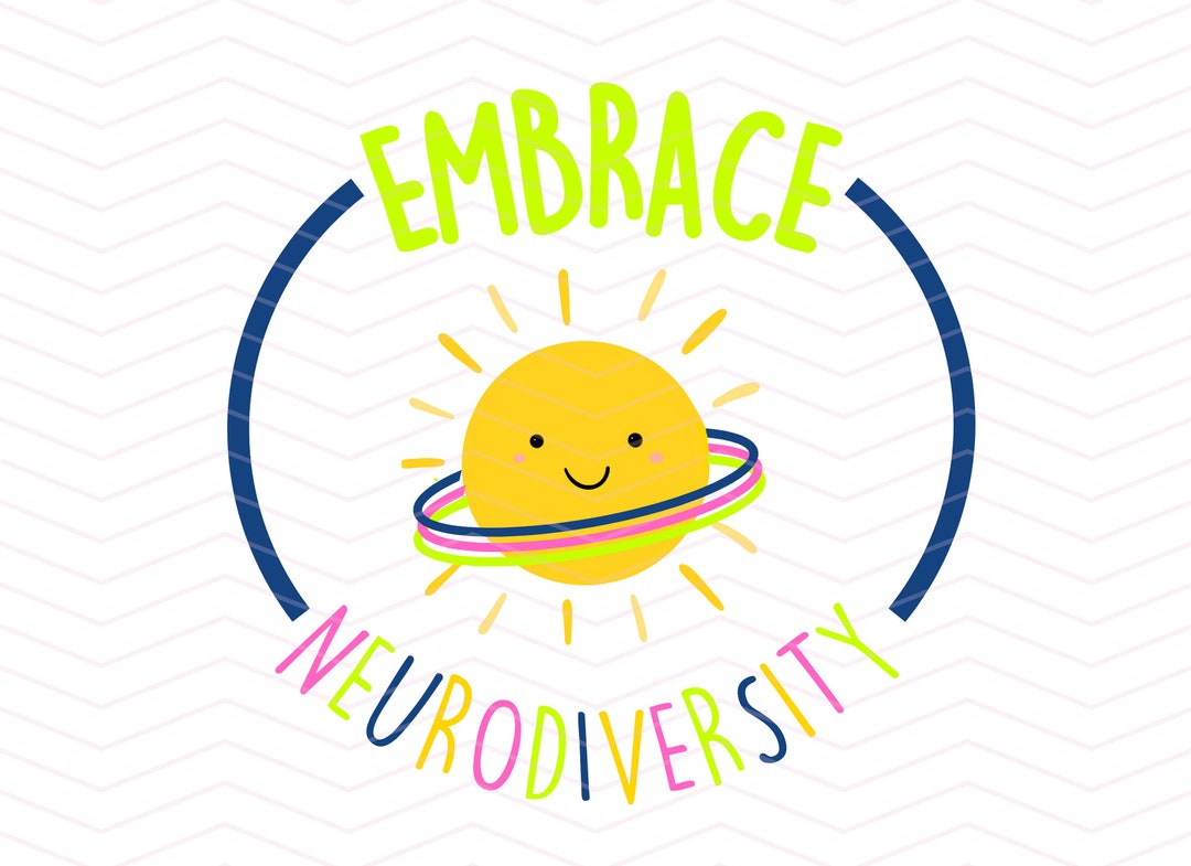 Embrace Neurodiversity PNG Digital Download - Etsy