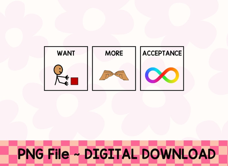 Want More Acceptance ~PNG~ Digital Download - Etsy