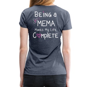 Mema Shirt Being a Mema Makes My Life Complete T-shirt Mema - Etsy