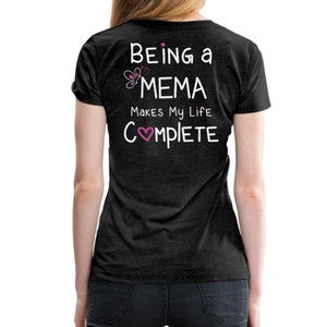 Mema Shirt Being a Mema Makes My Life Complete T-shirt Mema - Etsy