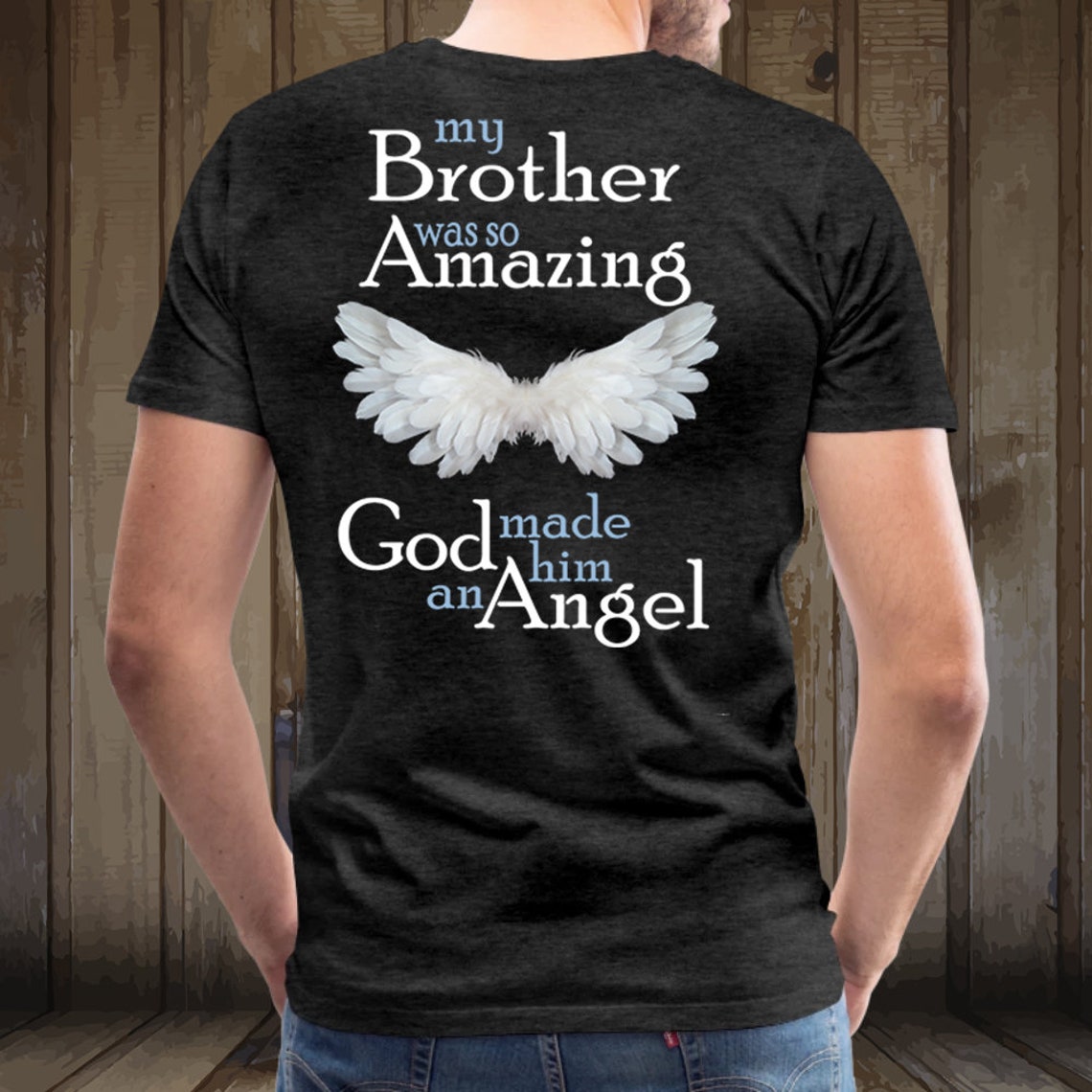 Brother Guardian Angel Shirts, Loss of Brother Angel Wings Brother ...