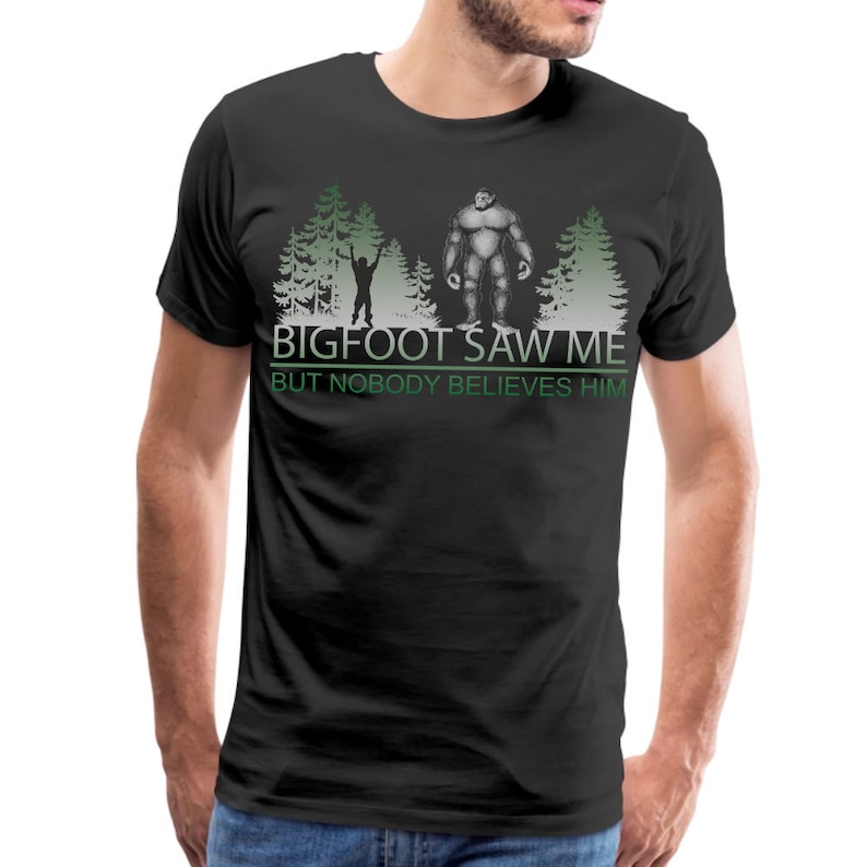 Bigfoot Shirt - Sasquatch Shirt Finding Bigfoot T-shirt Funny Bigfoot ...