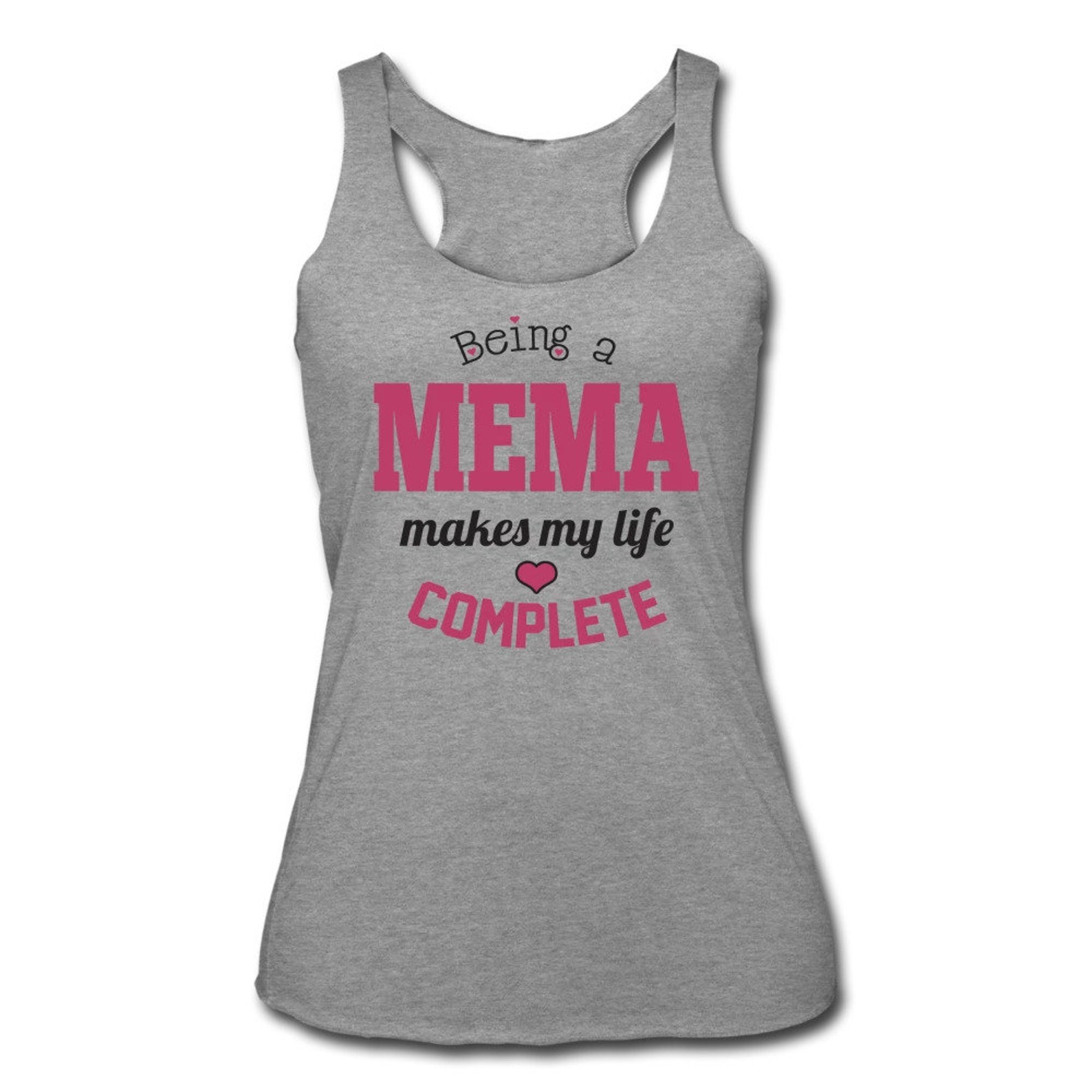 Mema Tank Top Being a Mema Makes My Life Complete Gift for | Etsy