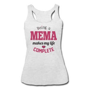 Mema Tank Top, Being a Mema Makes My Life Complete, Gift for Mema - Etsy