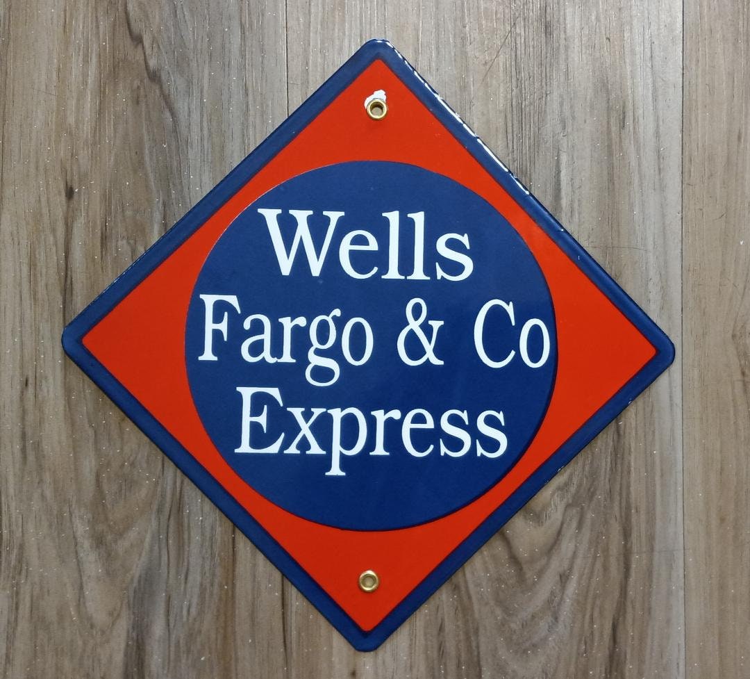 Wells Fargo Co Express Porcelain Sign Building Home Office Garage Shop ...