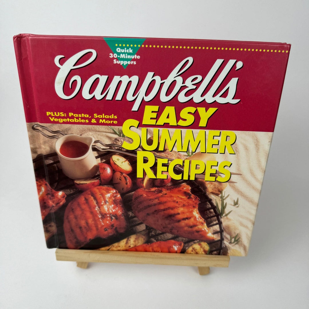 Campbell's Easy Summer Recipes by Better Homes and Gardens Editors 1995 ...