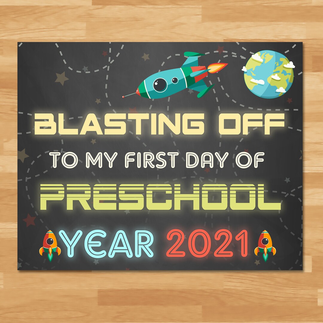 First Day of Preschool Sign Boys - Space Chalkboard - 2021 - First Day ...