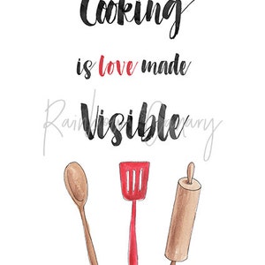 Kitchen Quote Print Cooking Printable Cooking is Love Made - Etsy