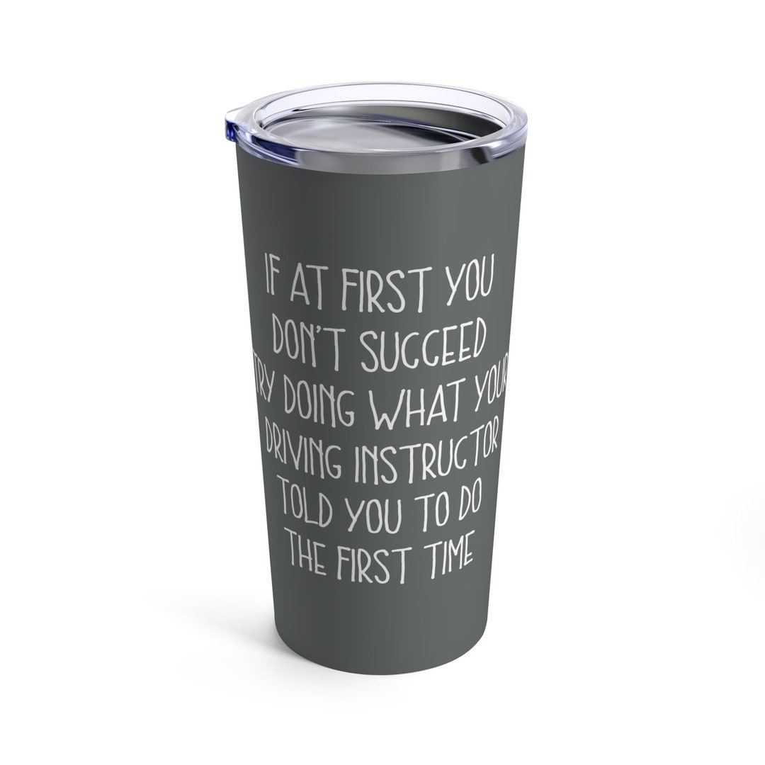 Funny Driving Instructor Tumbler, Driving Instructor Gifts, Gift for ...